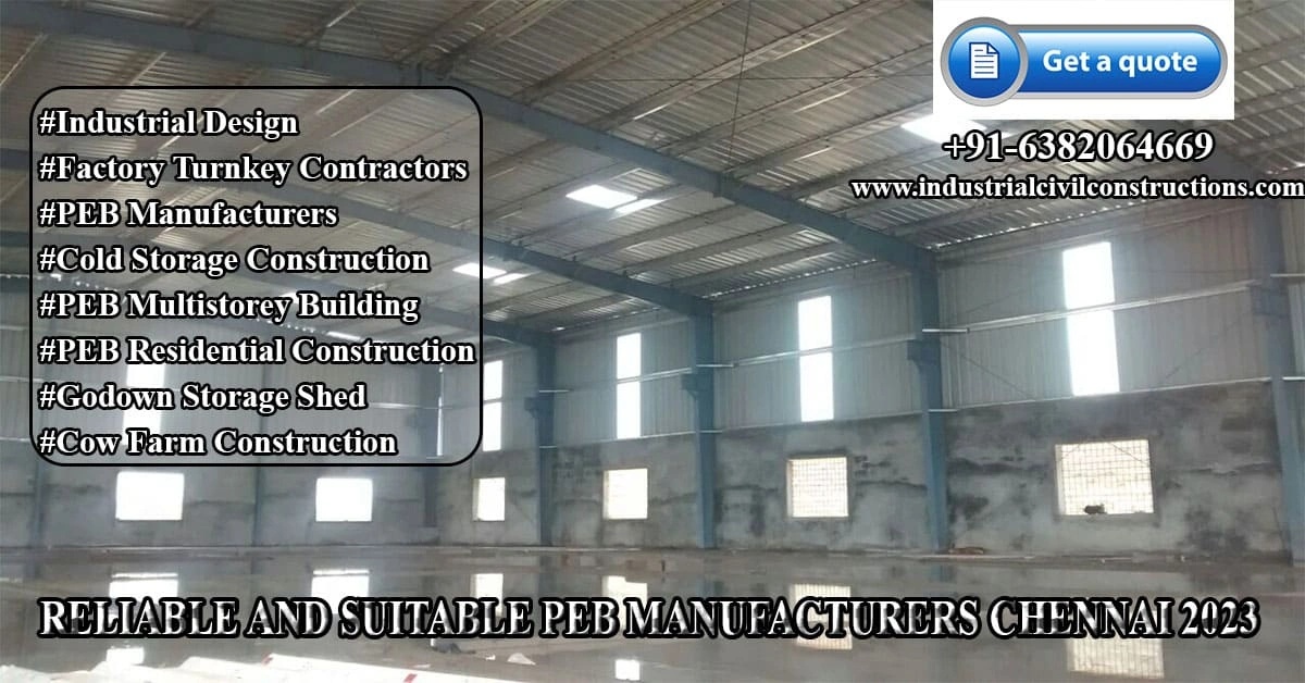 PEB Manufacturers|Chennai|Tamil Nadu|India|Coimbatore